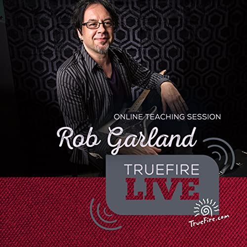 Rob Garland - Guitar Lessons, Performance, & Interview : Amazon.in: Books