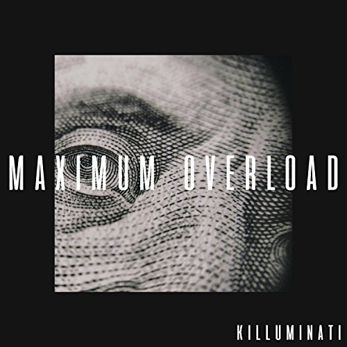 Play Maximum Overload by Killuminati on Amazon Music