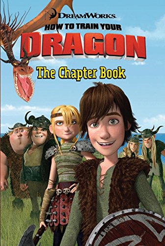 How to Train Your Dragon: The Chapter Book: Bright, J. E ...