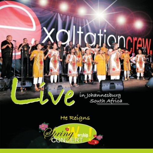 Play He Reigns by Exaltation Crew on Amazon Music
