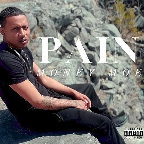 Play Pain by Money Moe on Amazon Music Unlimited
