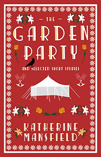 The Garden Party and Collected Short Stories (Alma Classics) eBook ...