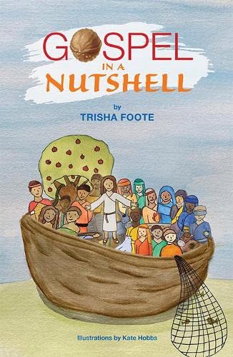 The Gospel In A Nutshell: Kate Hobbs: 9781914388231: Amazon.com: Books