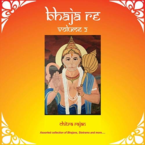 Amazon MusicでChitra RajanのBhaja Re, Vol. 2を再生する