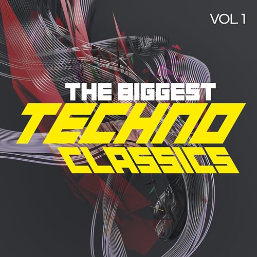 Spiele The Biggest Techno Classics, Vol. 1 von VARIOUS ARTISTS auf ...