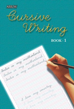 Cursive Writing - 1 : Arrow Publications: Amazon.in: Books