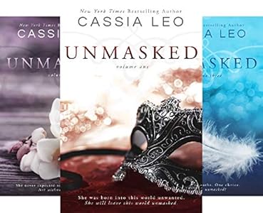 Unmasked: Volume 1: A Scorching-Hot Anti-Hero Romance - Kindle edition by Leo, Cassia ...