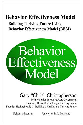 Behavior Effectiveness Model (BEM): Building Thriving Future Using ...