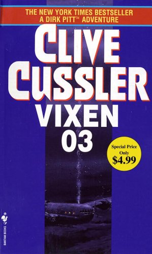 Amazon.com: Vixen 03 (Dirk Pitt Adventure): 9780553589443: Cussler ...