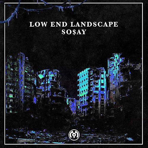 Amazon MusicでSosayのLow End Landscapeを再生する