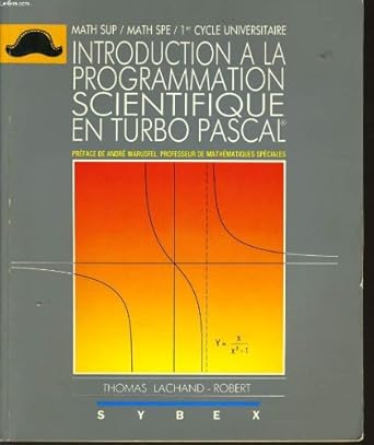 Introduction à la programmation scientifique en Turbo Pascal : THOMAS ...