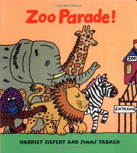 Amazon.com: Zoo Parade!: 9781593540142: Ziefert, Harriet, Taback, Simms ...