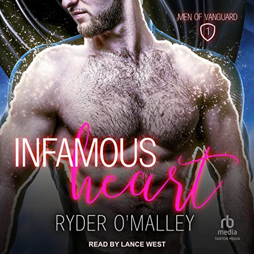 Amazon.com: Infamous Heart: Men of Vanguard Series, Book 1 (Audible Audio Edition): Ryder O ...