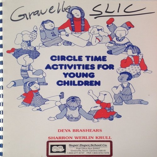 Circle Time Activities for Young Children: Sharron Werlin Krull, Deya ...