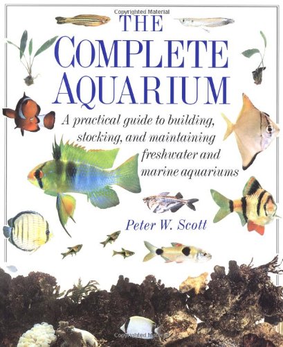 Amazon | Complete Aquarium | Scott, Peter | Fish & Aquariums