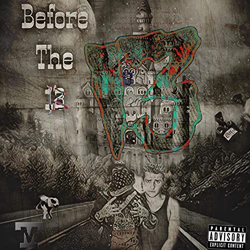 BEFORE THE 13 de TM.Savior & TM.Floata en Amazon Music Unlimited