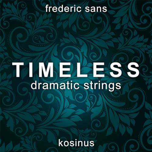 Amazon.com: Timeless Dramatic Strings : Frederic Sans: Digital Music