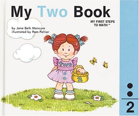 My Two Book : My Number Books Series: Moncure, Jane Belk, Peltier, Pam ...