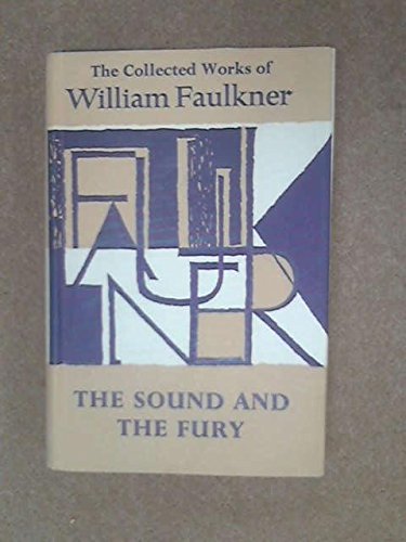 The Sound and the Fury: Faulkner, William: 9780394446400: Amazon.com: Books