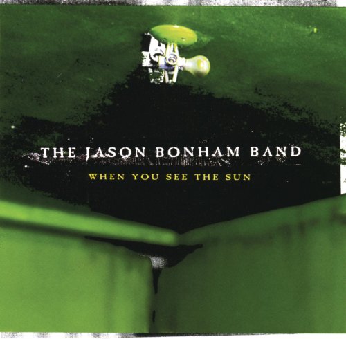 Écouter When You See The Sun par The Jason Bonham Band sur Amazon Music ...