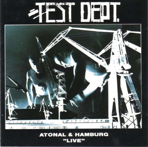 Test Dept. - Atonal & Hamburg - Amazon.com Music