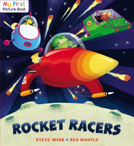 Amazon.com: Rocket Racers (My First Picture Book) eBook : Webb, Steve ...