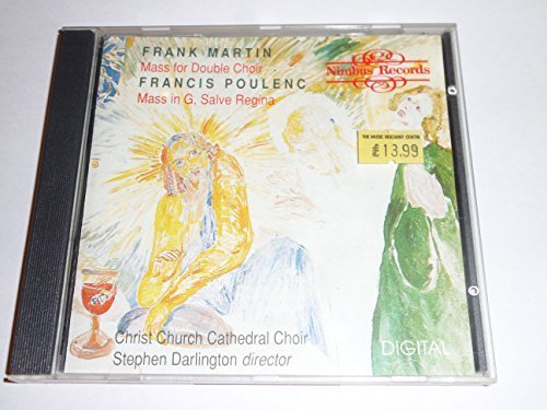 Messe/Motet : Darlington|Christ Church Cathe|Martin, Frank|Poulenc ...
