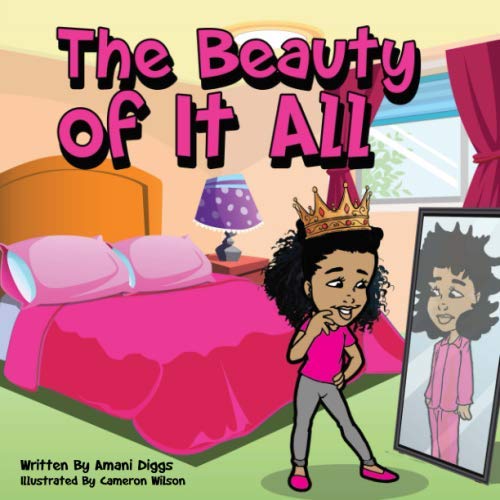 The Beauty Of It All: Diggs, Amani, Murrell, Briana, Wilson, Cameron ...