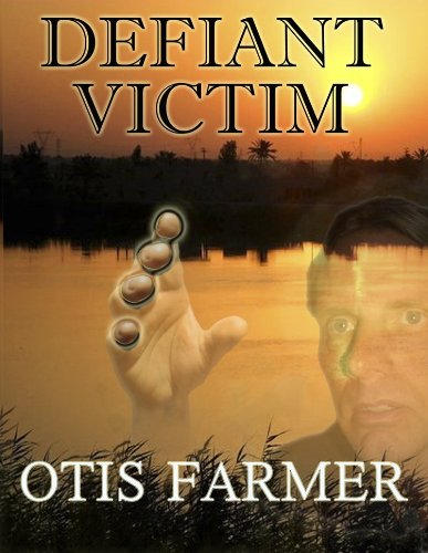 Amazon.com: Defiant Victim eBook : Farmer, Otis: Books