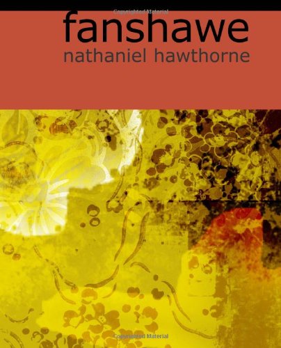 Amazon.com: Fanshawe (Large Print Edition): 9781426422096: Nathaniel ...