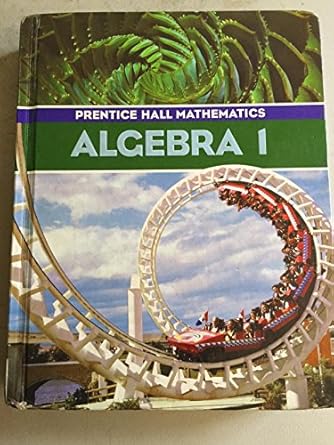 Amazon.com: Algebra 1 (Prentice Hall Mathematics): 9780130523167 ...