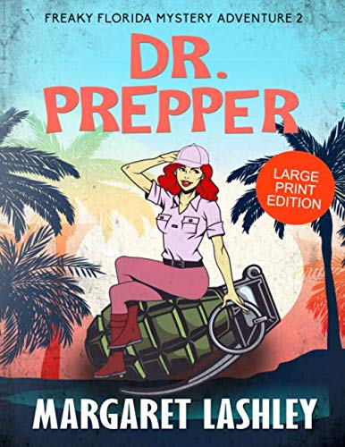 Amazon.com: Dr. Prepper: Large Print Edition: 9781949989243: Lashley ...