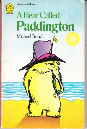 A Bear Called Paddington: Amazon.co.uk: Bond, Michael: 9780006704287: Books