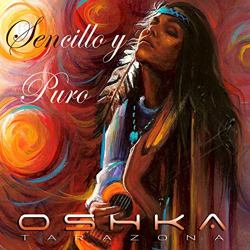 Sencillo y Puro von Oshka Tarazona bei Amazon Music - Amazon.de