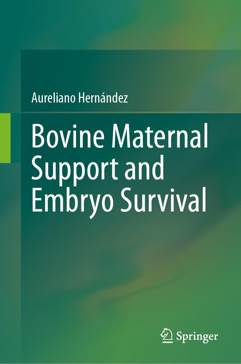 Amazon.com: Bovine Maternal Support and Embryo Survival: 9783031623905 ...