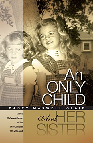 An Only Child and Her Sister eBook : Clair, Casey Maxwell: Amazon.ca ...