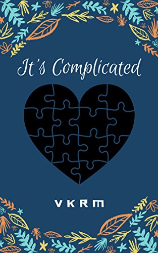 IT'S COMPLICATED: 1 book 2 stories eBook : R M, V K : Amazon.in: Kindle ...