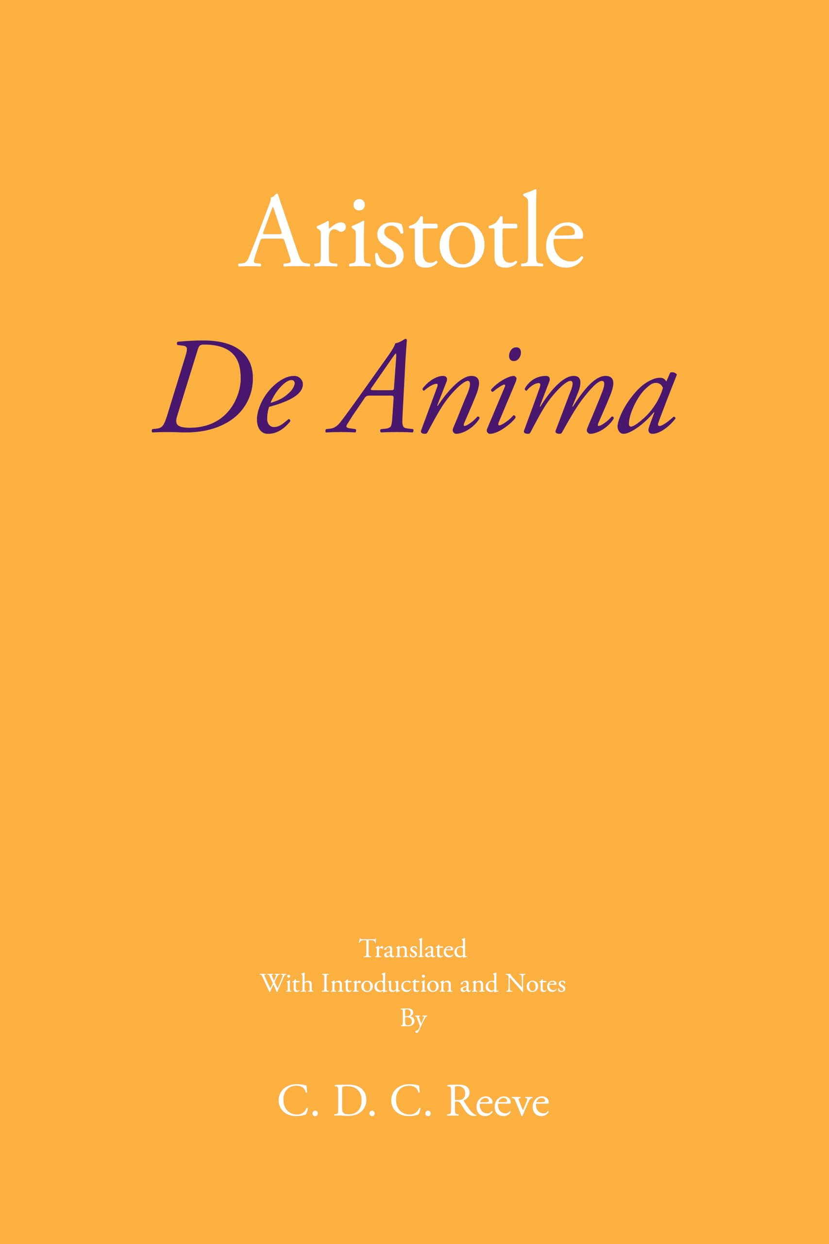De Anima: De Anima (The New Hackett Aristotle) : Aristotle: Amazon.co ...