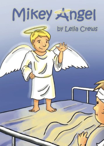 Mikey Angel: Lelia Crews: 9781606049716: Amazon.com: Books