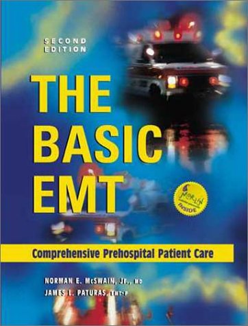 The Basic EMT Comprehensive Prehospital Patient Care: 9780323011105 ...