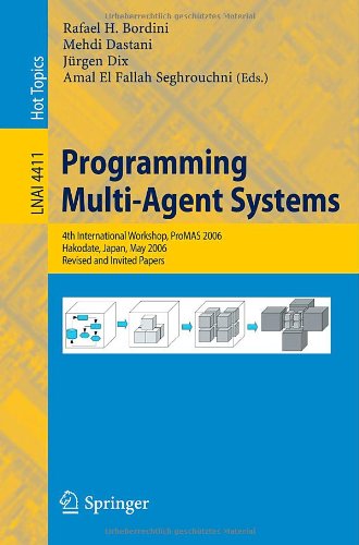 『Programming Multi-Agent-Systems: 4th International Workshop, - 読書メーター