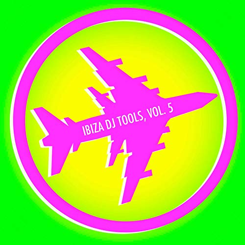 Amazon.com: Ibiza DJ Tools, Vol. 5 : Various artists: Digital Music