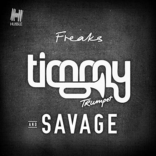 Freaks par Timmy Trumpet & Savage. Titre tiré de l’album Freaks sur ...