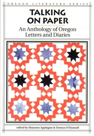Amazon.com: Talking on Paper (Oregon Literature Series): 9780870713781 ...
