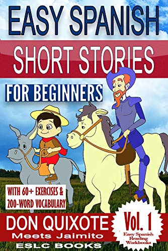 Easy Spanish Short Stories for Beginners "Don Quixote Meets Jaimito ...