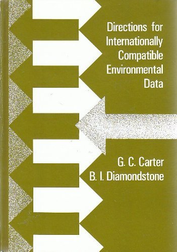Directions For Internationally Compatible Environmental Data : Carter ...