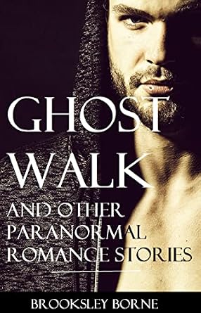 Ghost Walk and Other Paranormal Romance Stories - Kindle edition by ...