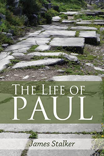 The Life of Paul - Kindle edition by Stalker, James. Religion & Spirituality Kindle eBooks ...
