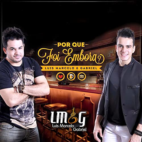 Amazon MusicでLuis Marcelo e GabrielのPor Que Foi Embora?を再生する