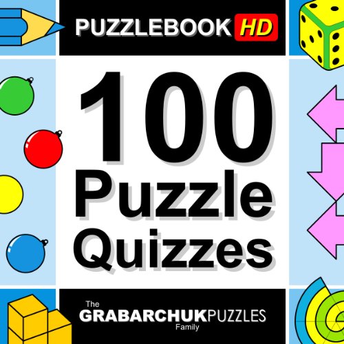 100 Puzzle Quizzes HD (Interactive Puzzlebook for Tablets) eBook : The ...